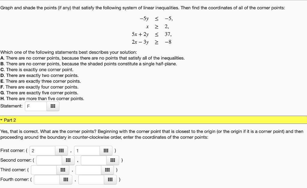 Solved Graph and shade the points (if any) that satisfy the | Chegg.com