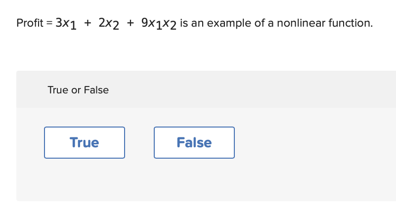Solved Profit =3x1+2x2+9x1x2 is an example of a nonlinear | Chegg.com