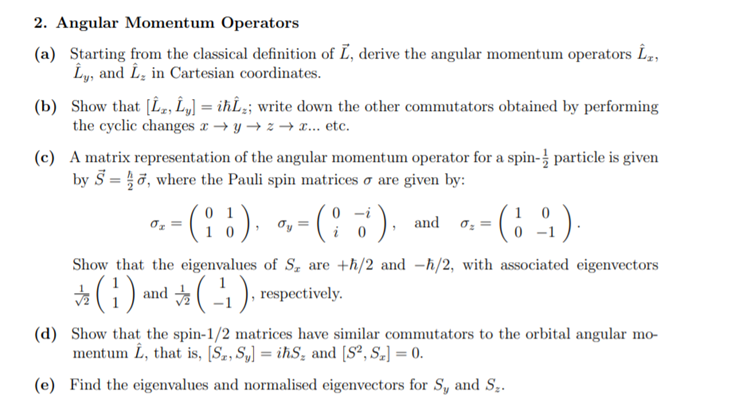 Solved 2. Angular Momentum Operators (a) Starting from the | Chegg.com