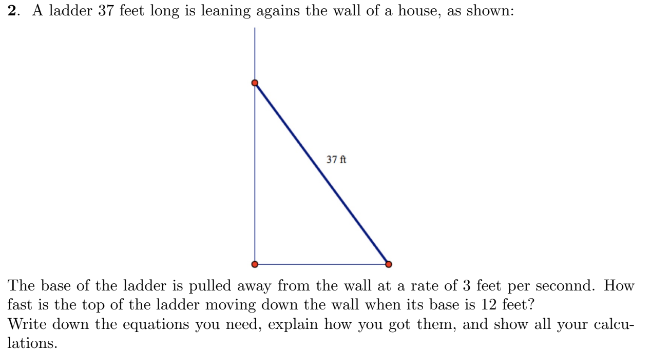 Solved 2. A ladder 37 feet long is leaning agains the wall | Chegg.com
