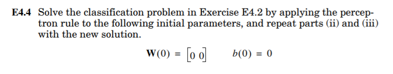 E4.2 Consider the classification problem defined | Chegg.com
