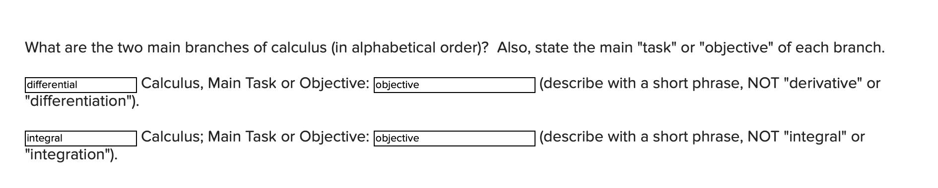Solved What are the two main branches of calculus (in | Chegg.com