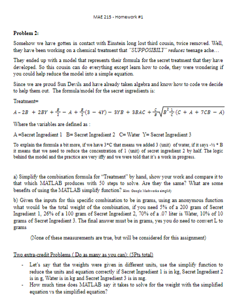Solved MAE 215 - Homework \#1 Problem 2: Somehow we have | Chegg.com