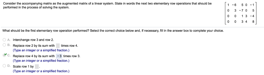 Solved Consider the accompanying matrix as the augmented | Chegg.com