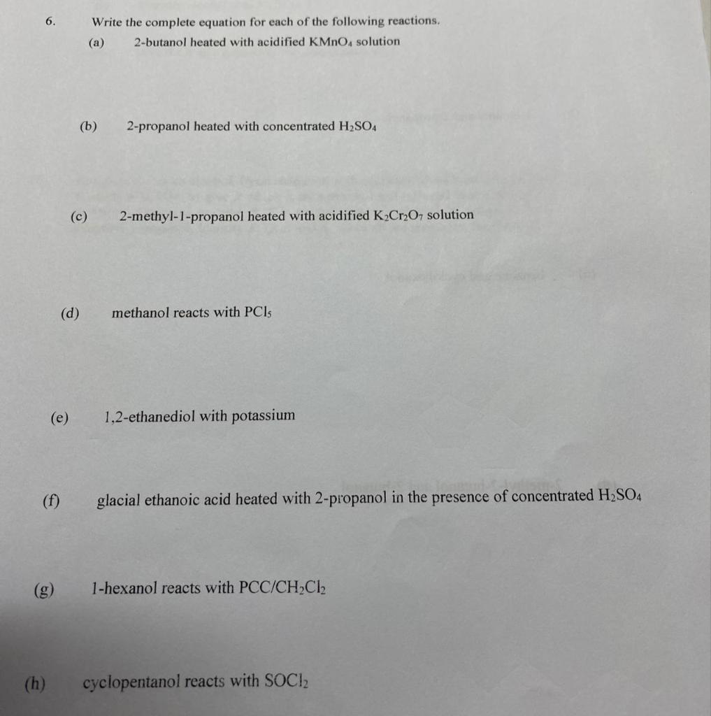 Solved 6. Write the complete equation for each of the | Chegg.com