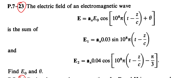 Solved P.7-23 The electric field of an electromagnetic wave | Chegg.com