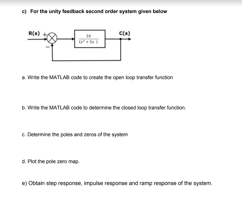 Solved c) ﻿For the unity feedback second order system given | Chegg.com