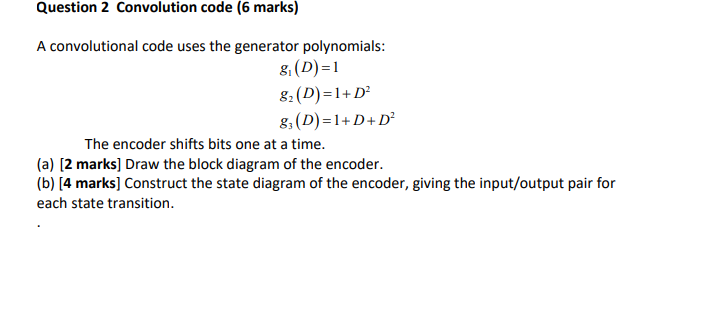 Solved Question 2 Convolution code (6 marks) A convolutional | Chegg.com