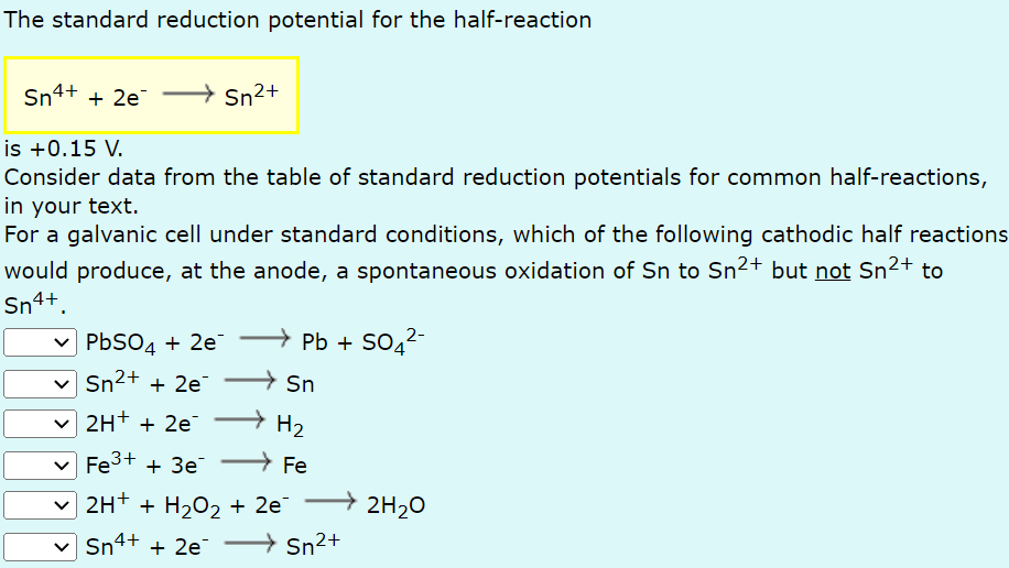 The standard reduction potential for the | Chegg.com
