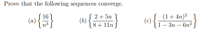 Solved Prove that the following sequences converge. (a) | Chegg.com