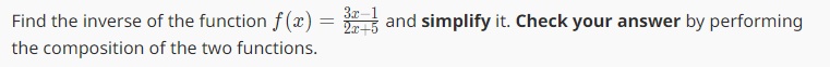 Solved Find the inverse of the function f(x)=2x+53x−1 and | Chegg.com