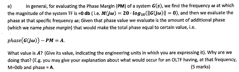 Solved Given a system whose transfer function (TF) is the | Chegg.com