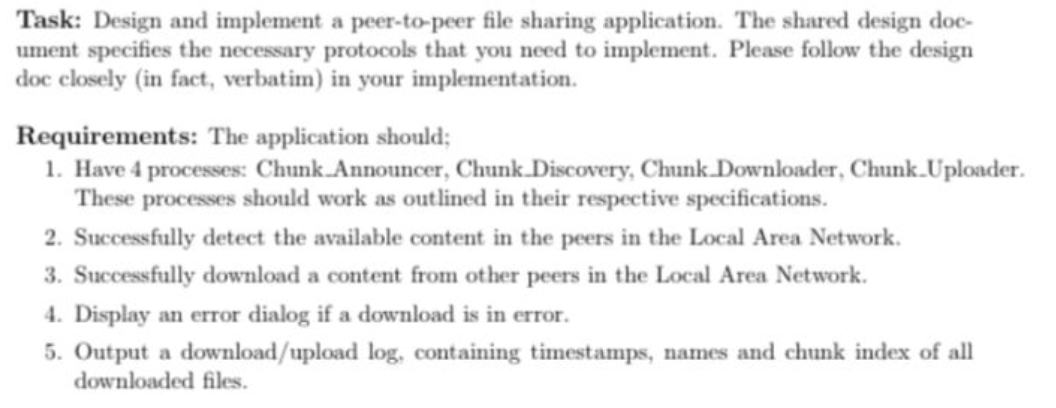 Solved Task: Design and implement a peer-to-peer file | Chegg.com