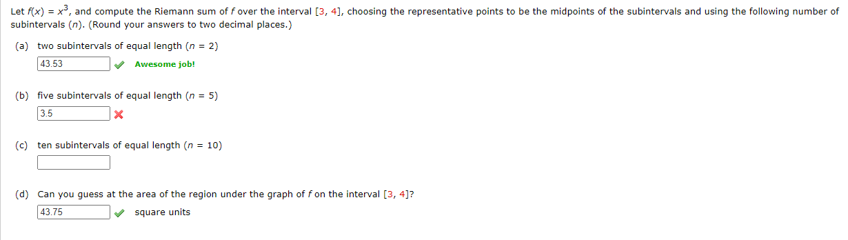 Solved Let f(x)=x3, and compute the Riemann sum of f over | Chegg.com