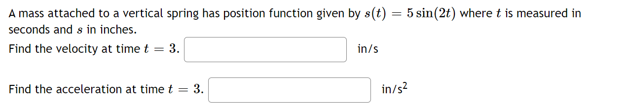 Solved A mass attached to a vertical spring has position | Chegg.com