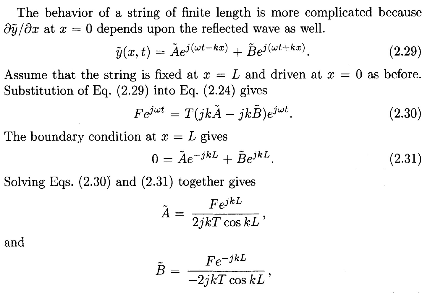The behavior of a string of finite length is more | Chegg.com