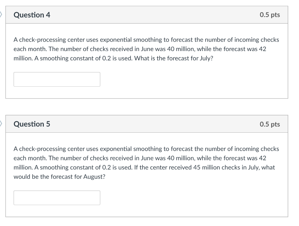 Solved A check-processing center uses exponential smoothing | Chegg.com