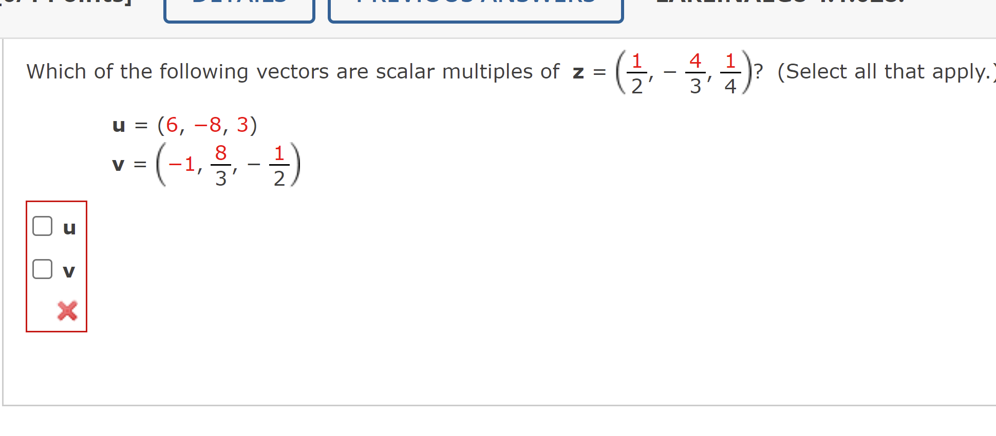 Solved Which of the following vectors are scalar multiples | Chegg.com