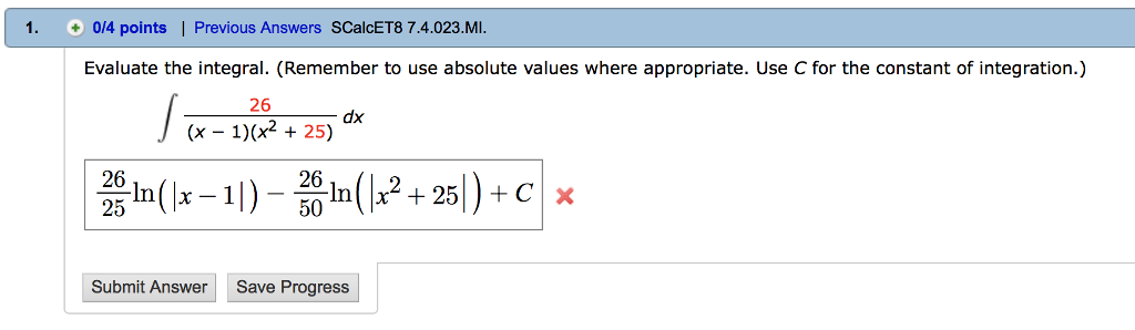 Solved 1. 0/4 points | Previous Answers SCalcET8 7.4.023.MI | Chegg.com
