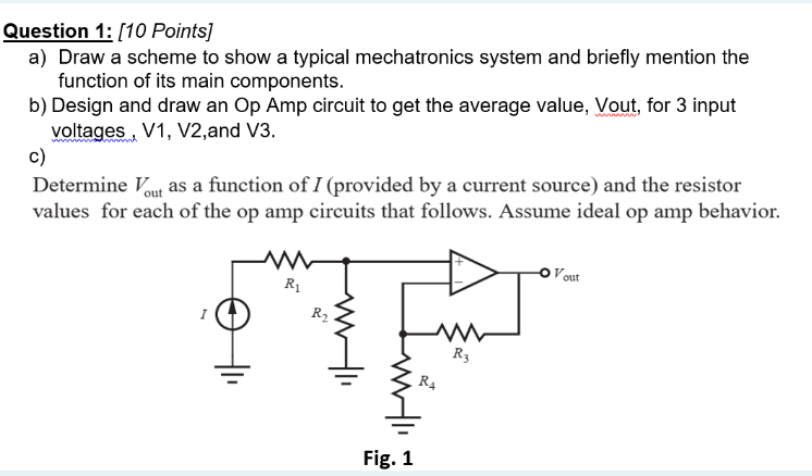 Solved Question 1: [10 ﻿Points]a) ﻿Draw a scheme to show a | Chegg.com