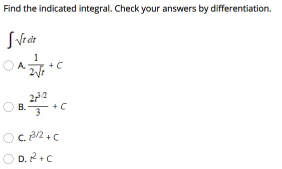 Solved Find the indicated integral. Check your answers by | Chegg.com
