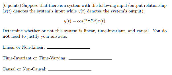 Solved 6 Points Suppose That There Is A System With The 