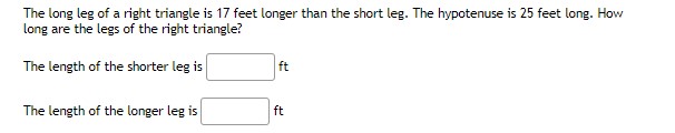 Solved The long leg of a right triangle is 17 feet longer | Chegg.com