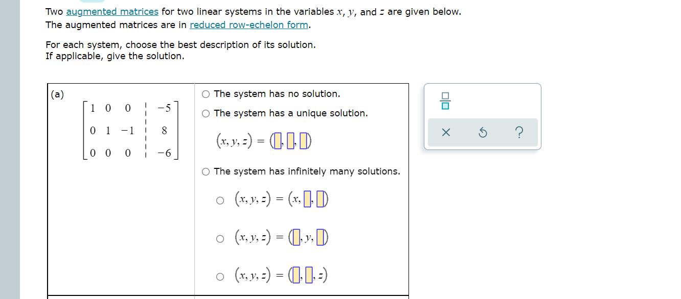 Solved Two augmented matrices for two linear systems in the | Chegg.com