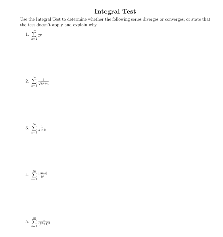 Solved Integral Test Use the Integral Test to determine | Chegg.com