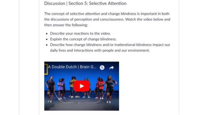 Solved Discussion | Section 5: Selective Attention The | Chegg.com