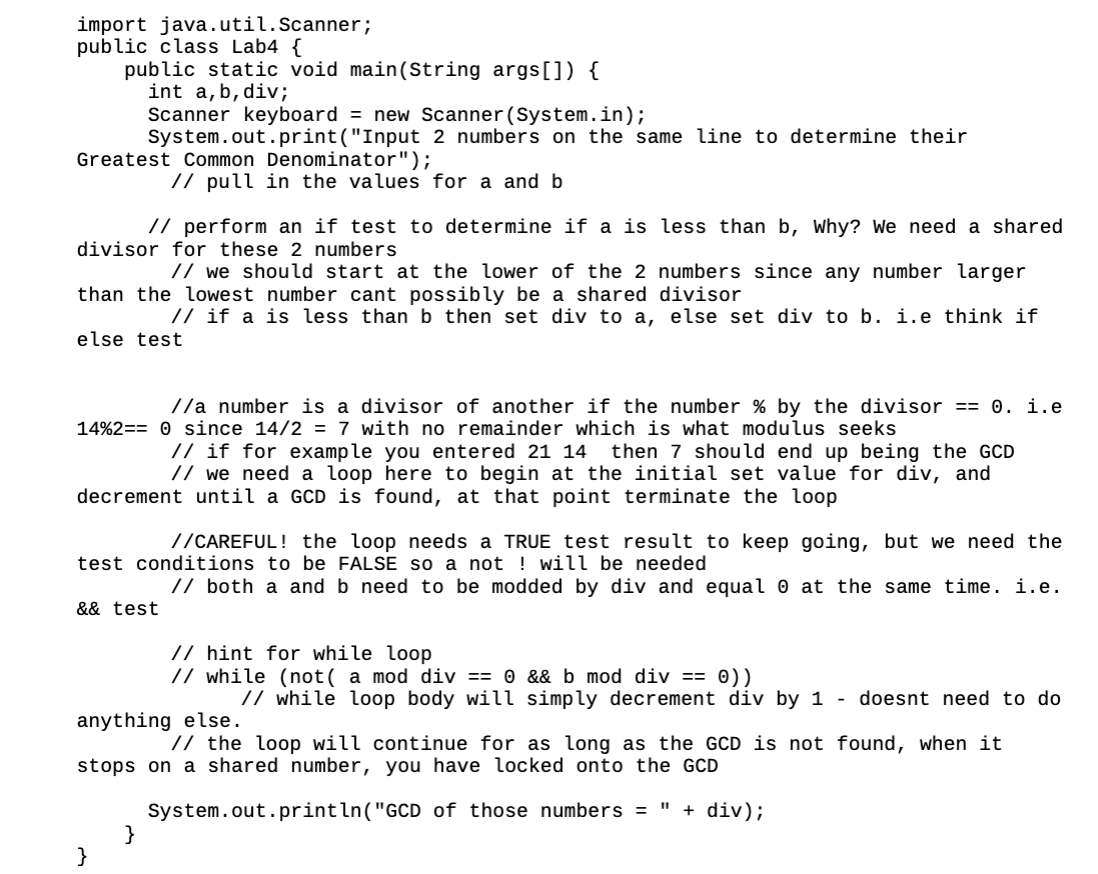 Solved Finish the following code to determine the GCD of two | Chegg.com
