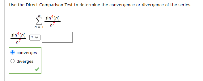 Solved Use the Direct Comparison Test to determine the | Chegg.com