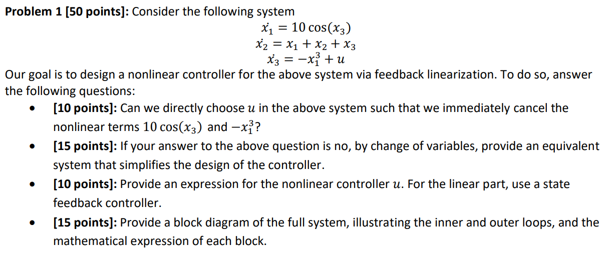 Solved Problem 1 [50 points]: Consider the following system | Chegg.com