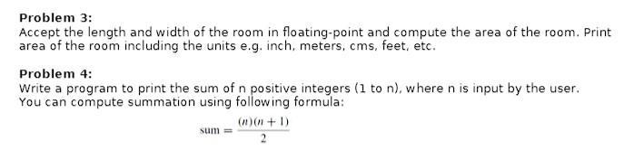 Solved Problem 3: Accept the length and width of the room in | Chegg.com