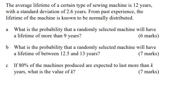 Solved The average lifetime of a certain type of sewing | Chegg.com