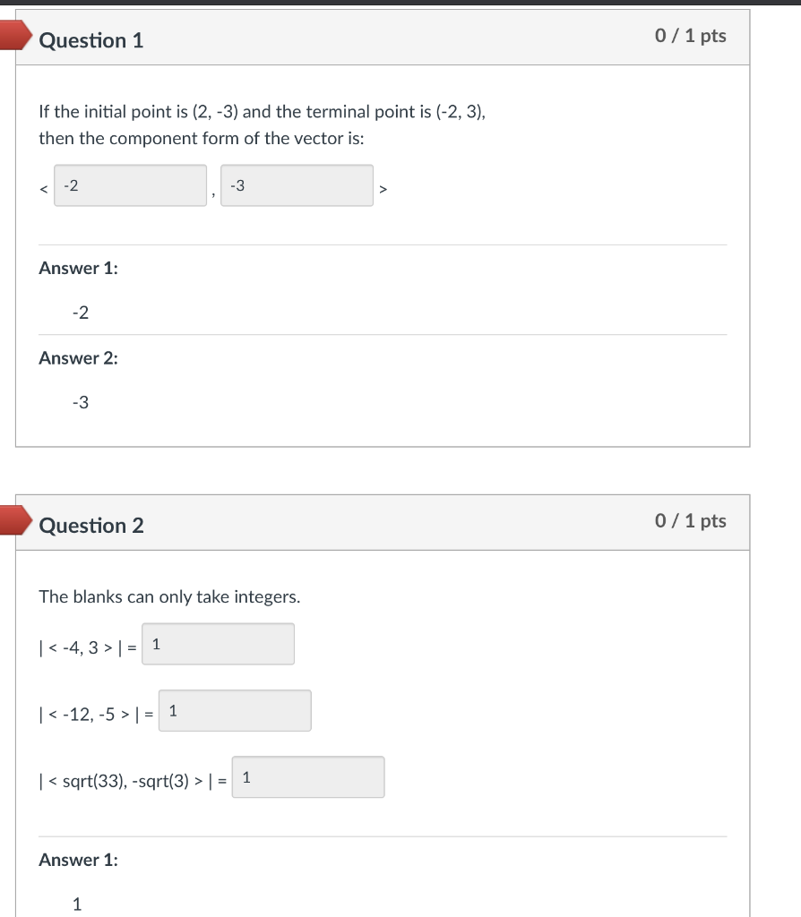 Solved Question 1 0 / 1 pts If the initial point is (2, -3) | Chegg.com