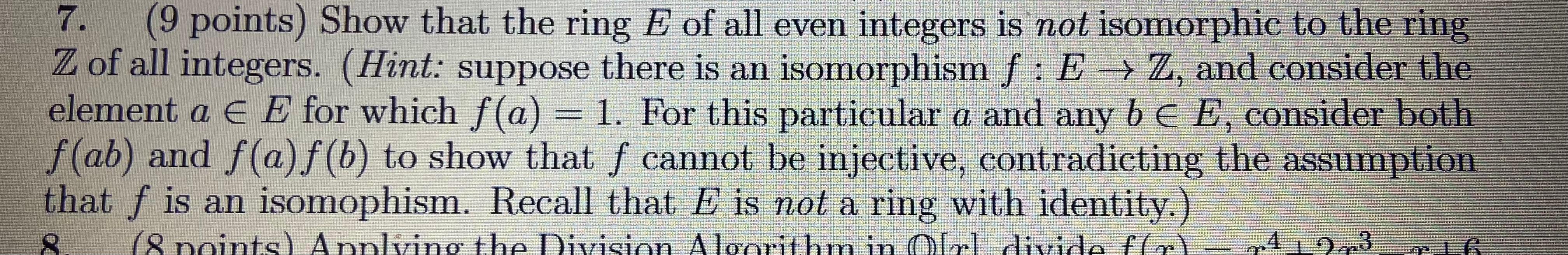Solved 7. (9 points) Show that the ring E of all even | Chegg.com