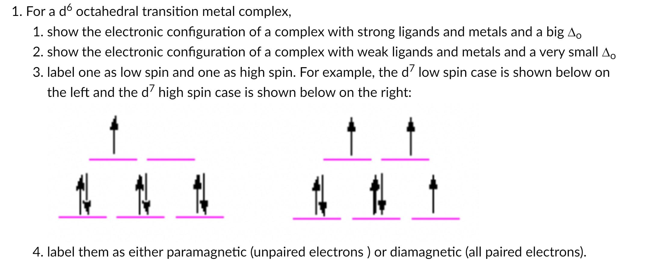 Solved 1. For a do octahedral transition metal complex, 1. | Chegg.com