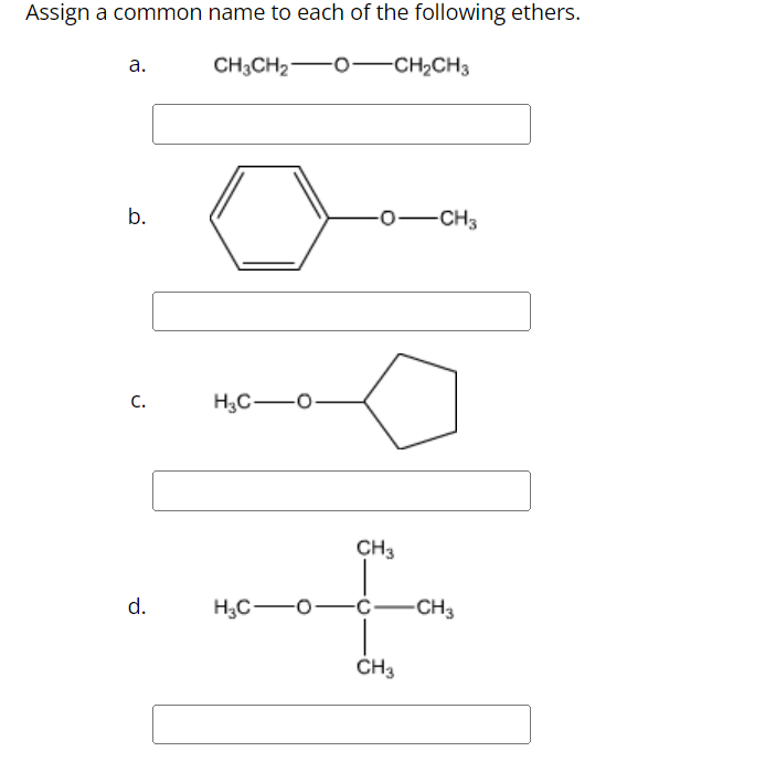 Solved Assign a common name to each of the following ethers. | Chegg.com
