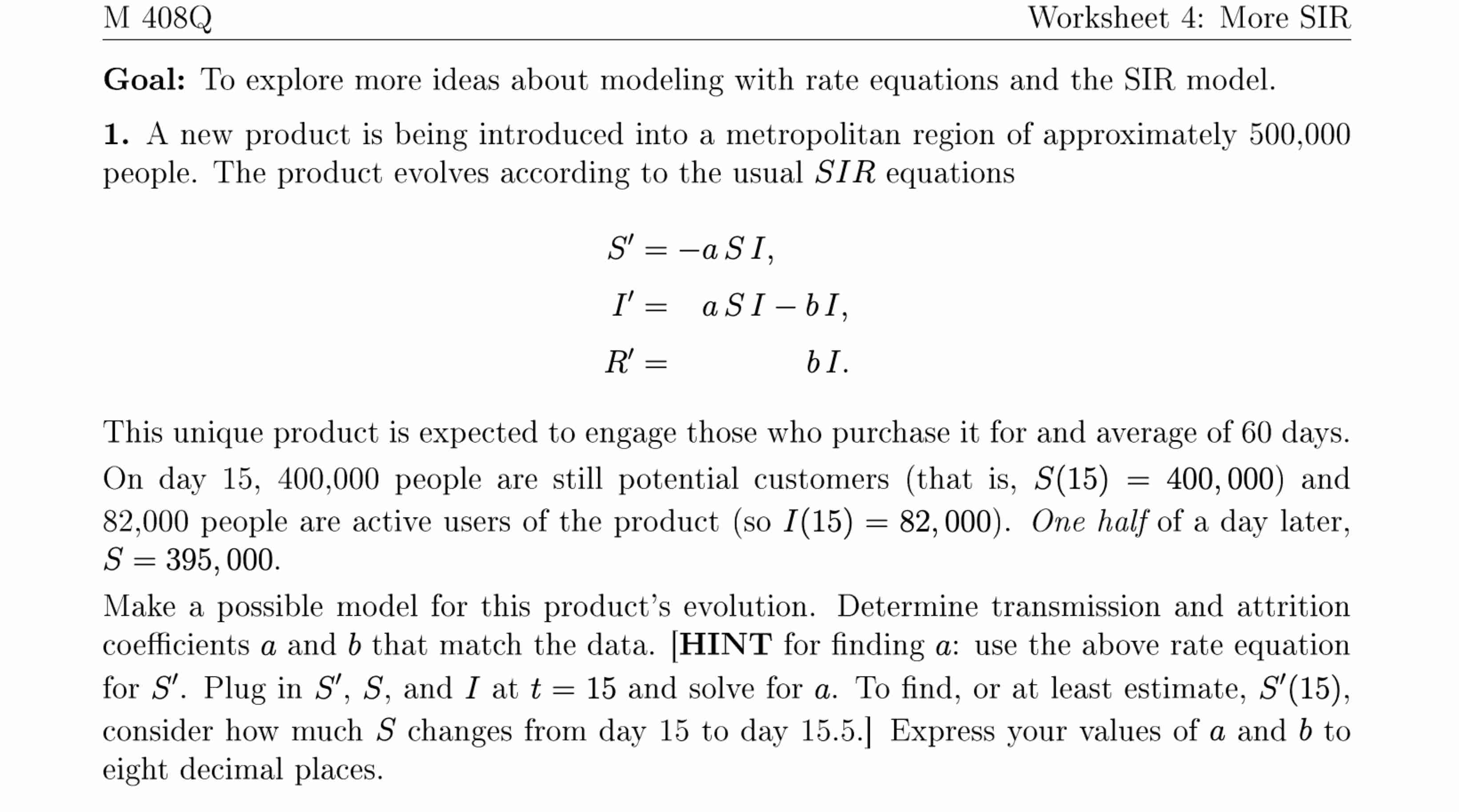Solved Goal: To explore more ideas about modeling with rate | Chegg.com