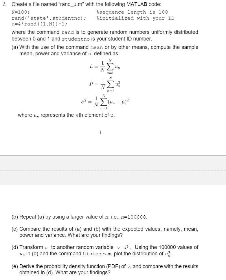 2. Create a file named "rand_u.m" with the following | Chegg.com