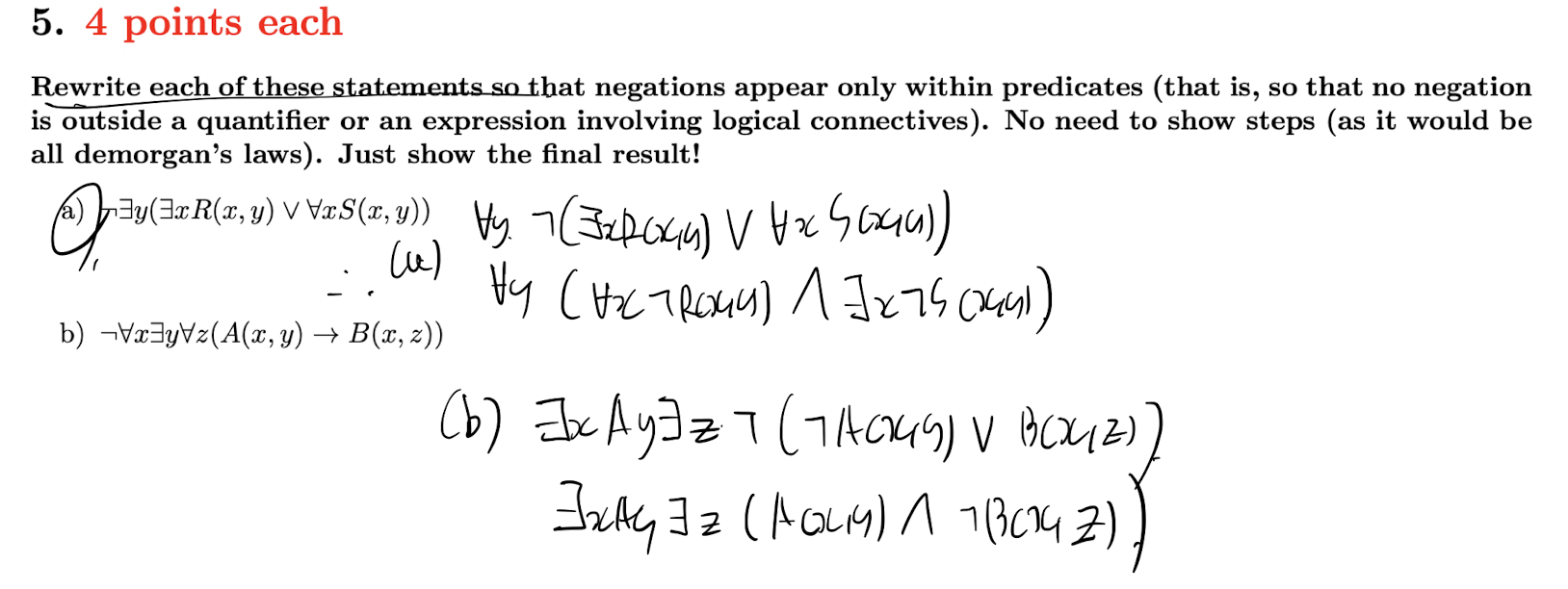 Solved 5. 4 points each Rewrite each of these statements so | Chegg.com