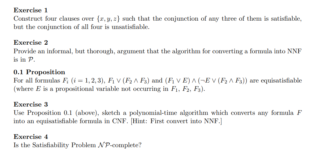 Exercise 1 Construct four clauses over {x,y,z} such | Chegg.com Exercise 1 Construct four clauses over {x,y,z} such | Chegg.com