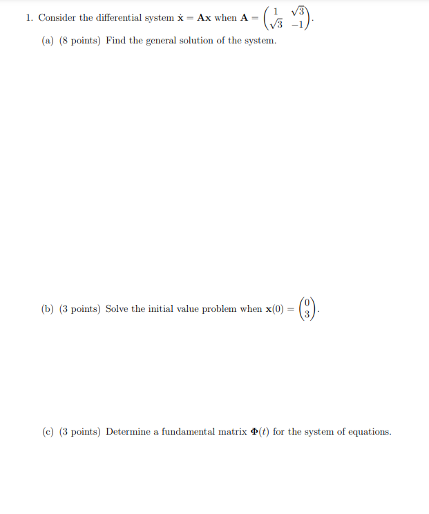 Solved 1. Consider the differential system x˙=Ax when | Chegg.com