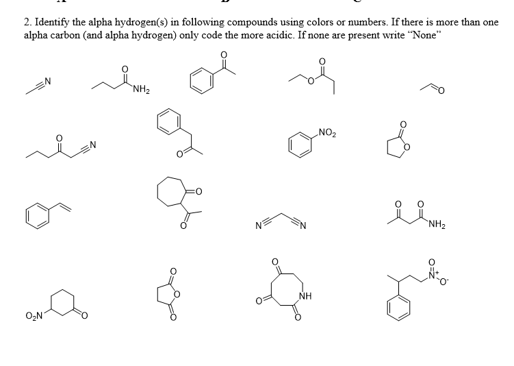 Solved 2. Identify the alpha hydrogen(s) in following | Chegg.com
