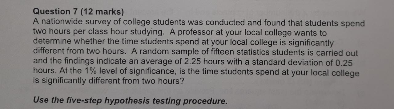 Solved Question 7 (12 marks) A nationwide survey of college | Chegg.com