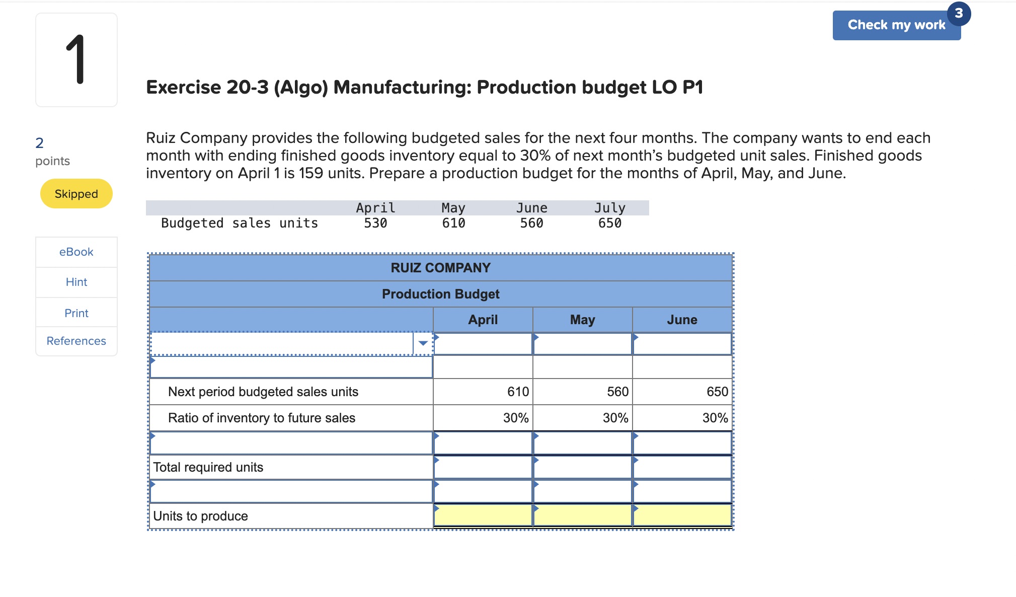 Solved Exercise 20-3 (Algo) Manufacturing: Production budget | Chegg.com