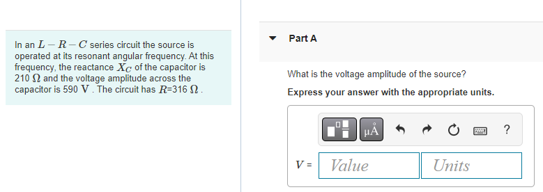 Solved Part A In an L-R-C series circuit the source is | Chegg.com