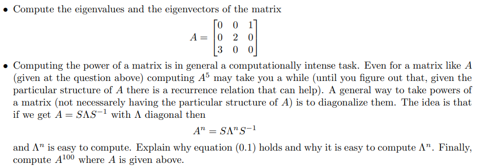 Solved • Compute the eigenvalues and the eigenvectors of the | Chegg.com