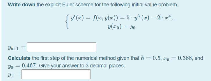 Solved Write down the explicit Euler scheme for the | Chegg.com